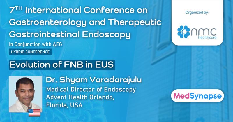 Evolution of FNB in EUS: 7th International Conference on ...