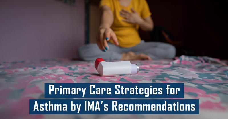 IMA Guidelines for Asthma Management: Focusing on Route and Device of ...