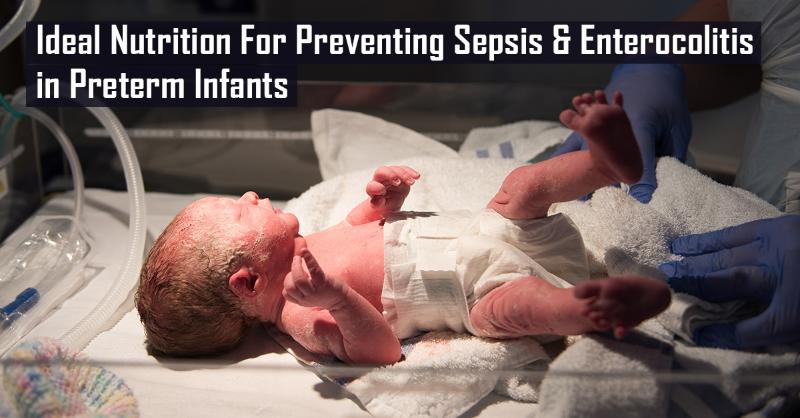 Your Recommendation for Prevention of Sepsis and Necrotizing ...