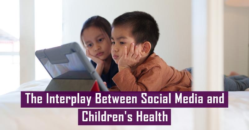 The Impact of Social Media On Children's Health | MedSynapse