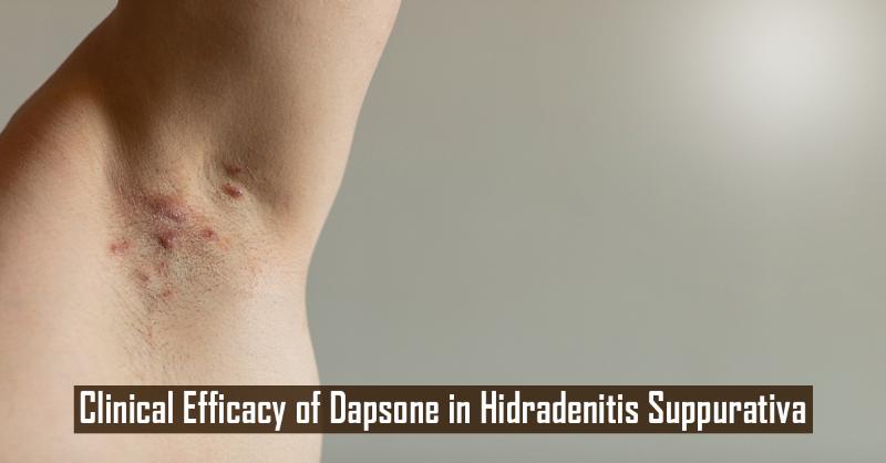 Factors affecting Clinical Efficacy of Dapsone in Hidradenitis ...